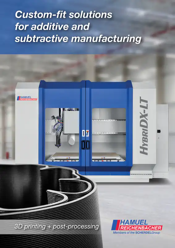Hybrid 3D printing - HAMUEL Maschinenbau GmbH & Co. KG